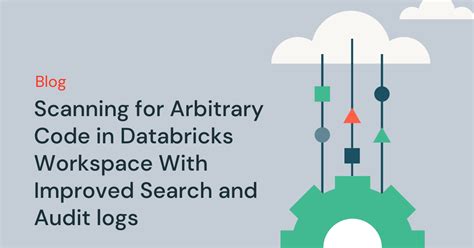 Scanning For Code In Databricks Workspace Databricks Blog
