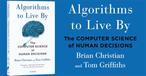 Kitap özeti Algorithms To Live By Brian Christian
