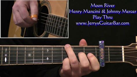 Moon River Guitar Chords