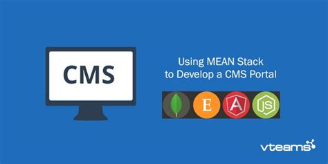 Using Mean Stack To Develop A Cms Portal
