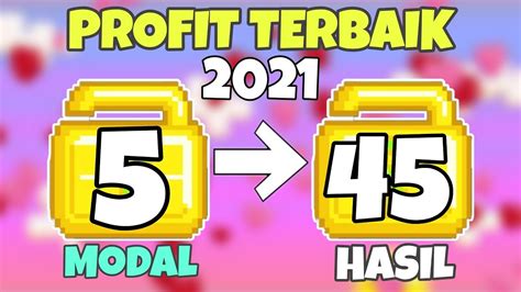 CARA MUDAH PROFIT DARI MODAL 5 WL EASY PROFIT 2021 GROWTOPIA