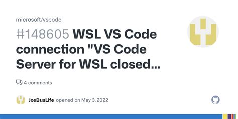 WSL VS Code Connection VS Code Server For WSL Closed Unexpectedly Issue Microsoft