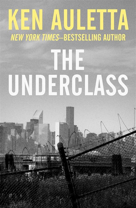 The Underclass Ebook Auletta Ken Kindle Store