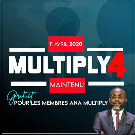 Vincent Kadio Important Tous Les Membres Multiply De Lana Ont Le