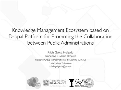 Knowledge Management Ecosystem Based On Drupal Platform For Promoting The Collaboration Between