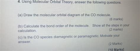 Solved Using Molecular Orbital Theory Answer The Chegg Com