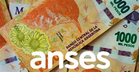 Anses Jubilados Y Pensionados Consultá Si Cobrás Con Aumento Y Bono