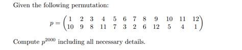 Solved Given The Following Permutation Compute P Chegg