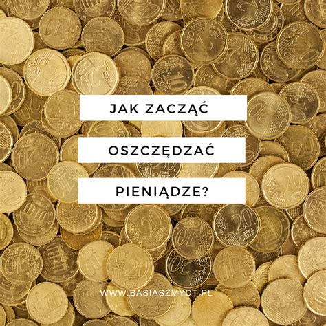 jak zacząć oszczędzać pieniądze sposoby na budżet domowy