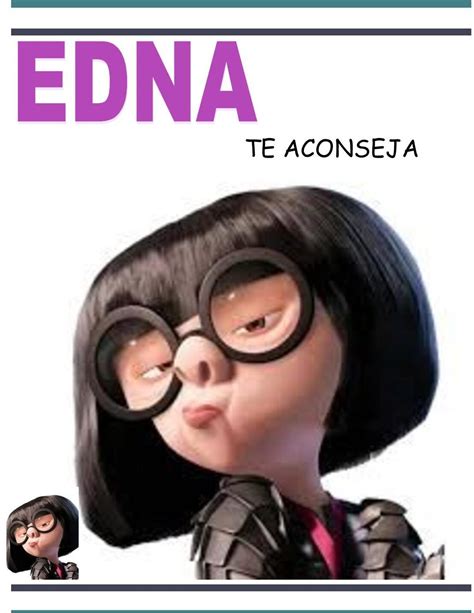 ¿quién Es Edna Moda Y Por Qué Todos Quieren Su Moda