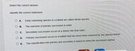 Answered Select The Correct Answer Identify The Correct Statement A B
