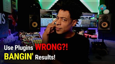 Ways To Use Plugins Wrong It Actually Sounds Awesome Youtube