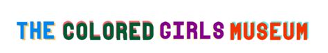 The Colored Girls Museum