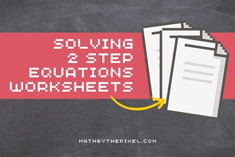 Free Printable Solving 2 Step Equations Worksheets