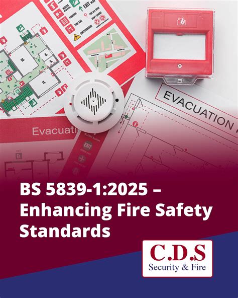 Enhancing Fire Safety Standards Cds Security And Fire