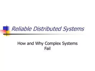 Ppt Reliable Distributed Systems Powerpoint Presentation Free