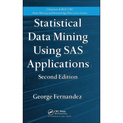 قیمت و خرید کتاب Statistical Data Mining Using Sas Applications اثر