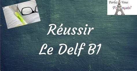 Ressources Pour Préparer Le Delf B1