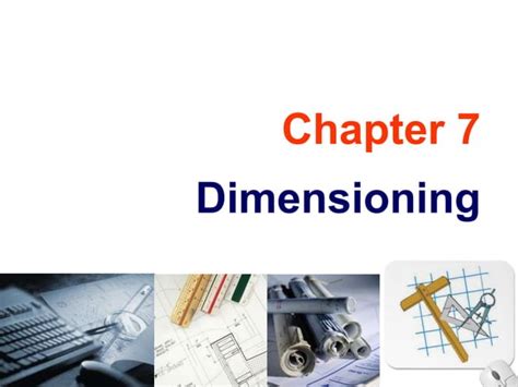 Engineering Drawing Chapter Dimensioning Ppt