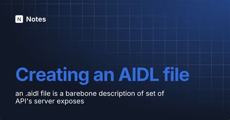 Creating An AIDL File Notes