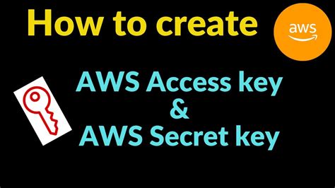 How To Get Access Key And Secret Key For Iam Role In Aws Project Requirements Youtube