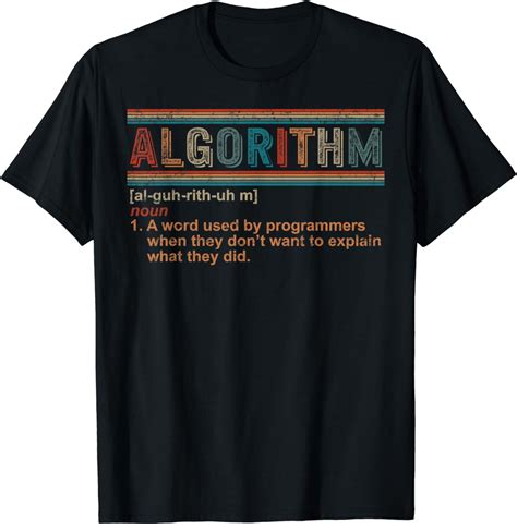 Algorithm Definition Programmer Software Engineer Geek T Summer