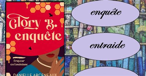 Glory B Enquête Tome 1 Frayeur En Louisiane De Danielle Arceneaux