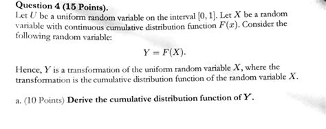 Solved Question 4 15 Points L 1 Let X Be A Random Et Ube