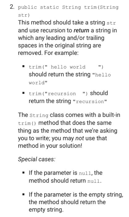 Solved 2 Public Static String Trim String Str This Method