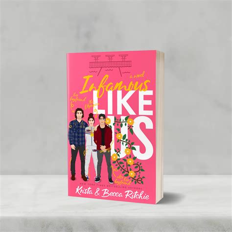 Infamous Like Us Special Edition By Becca And Krista Ritchie