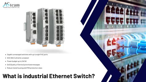 Industrial Ethernet Switches Asteamtechno