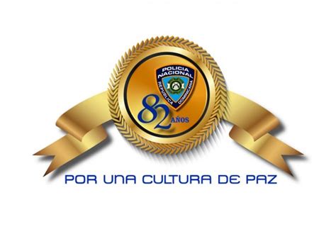 Policía Nacional Celebra 82 Aniversario De Su Creación