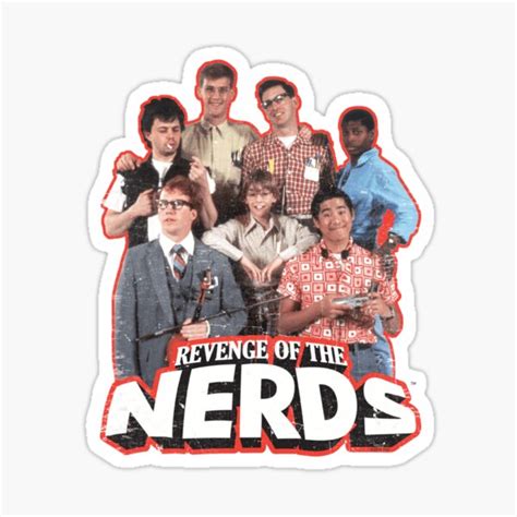 Group Of Nerds Revenge Of The Nerds T Shirt Sticker For Sale By