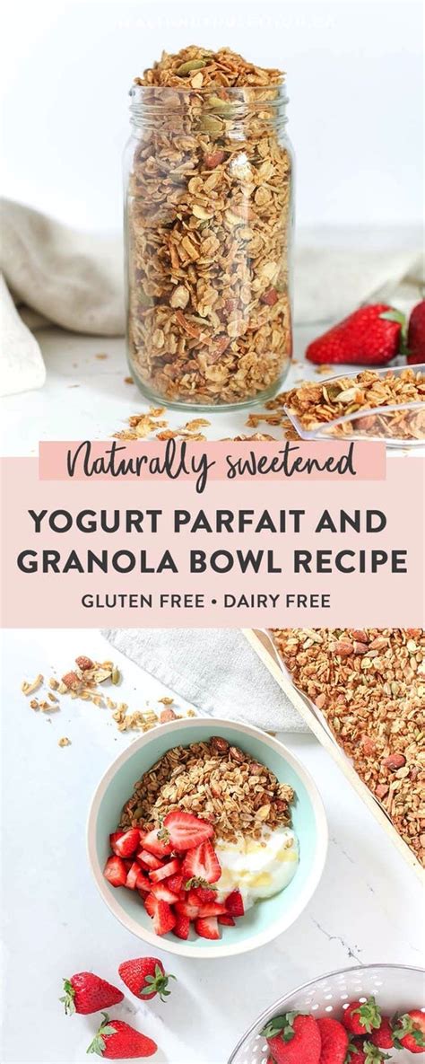 Yogurt Parfait And Granola Bowl Recipe Healthnut Nutrition