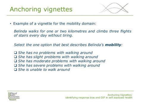 Anchoring Vignettes Identifying Response Bias And Dif In Self Assess