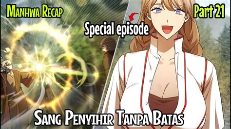 Manhwa Recap Sang Penyihir Tanpa Batas Part Alur Cerita Manhwa Full Chapter YouTube
