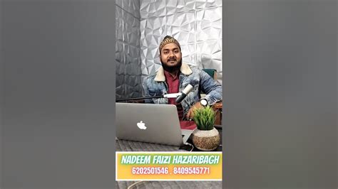New Naat Nadeem Raza Faizi Hazaribagh Youtube