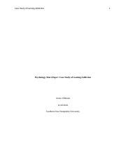 Gaming Case Study Docx Case Study Of Gaming Addiction 1 Psychology