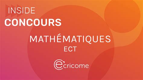 Maths Ecricome 2021 ECT Analyse du sujet Major Prépa
