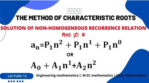Non Homogeneous Recurrence Relation General Solution Homogeneous