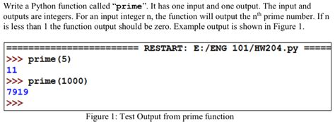 Solved Write A Python Function Called Prime It Has One