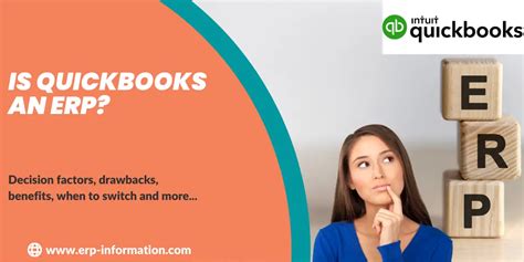 Is QuickBooks An ERP Features Comparison When To Switch