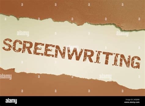 Handwriting Text Screenwriting Concept Meaning The Art And Craft Of Writing Scripts For Media