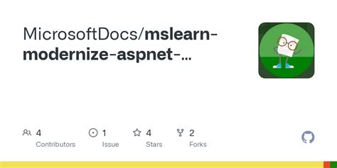 Github Microsoftdocsmslearn Modernize Aspnet Framework To Core