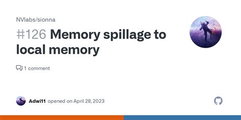 Memory Spillage To Local Memory · Issue 126 · Nvlabssionna · Github