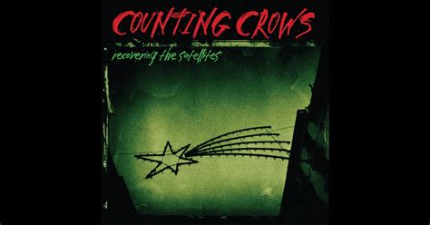 ‎recovering The Satellites Album By Counting Crows Apple Music