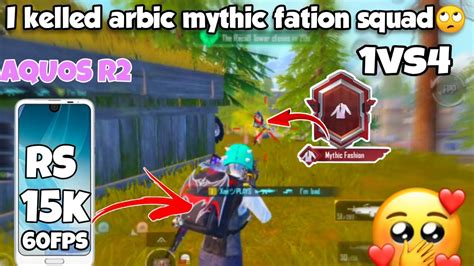 Ikilled Arbic Mythic Fation Squad Aquos R2 ⚡ Stable 60 Fps In Livik