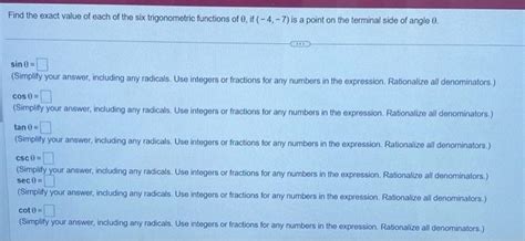 Solved Find The Exact Value Of Each Of The Six Trigonometric Chegg Com