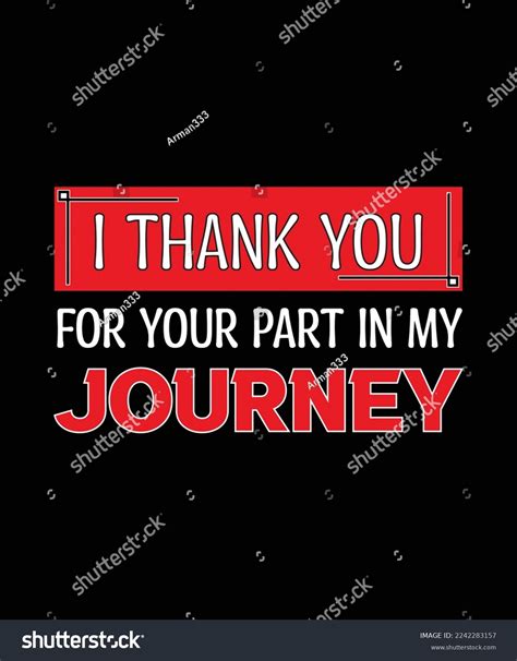Thank You Your Part My Journey Stock Vector Royalty Free 2242283157 Shutterstock