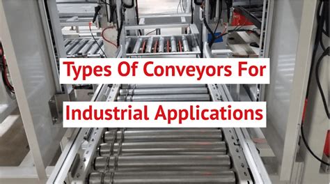 Types Of Conveyors For Industrial Applications Big Sky Engineering Inc